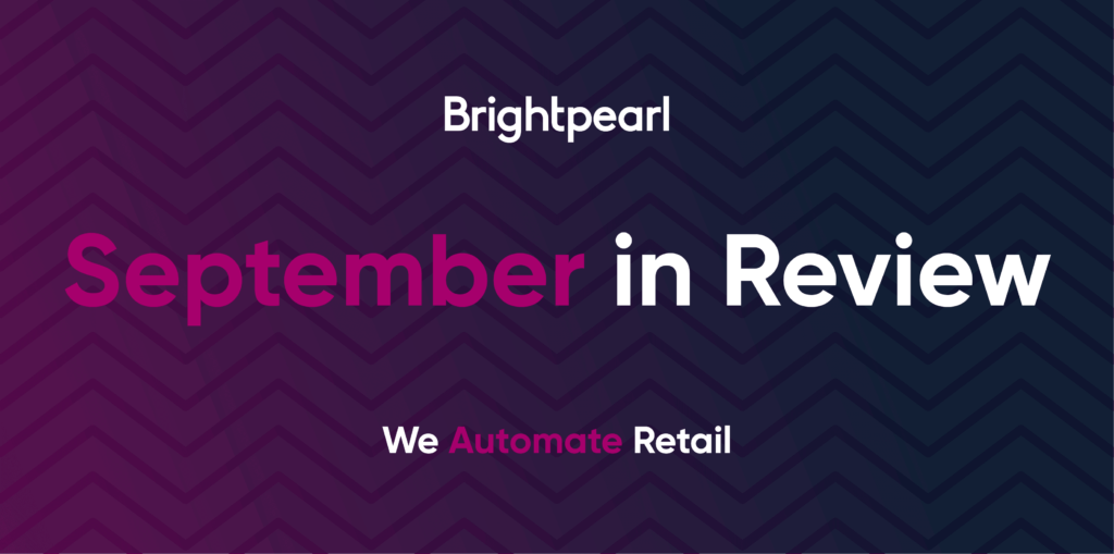September: In Review 2018 - Brightpearl